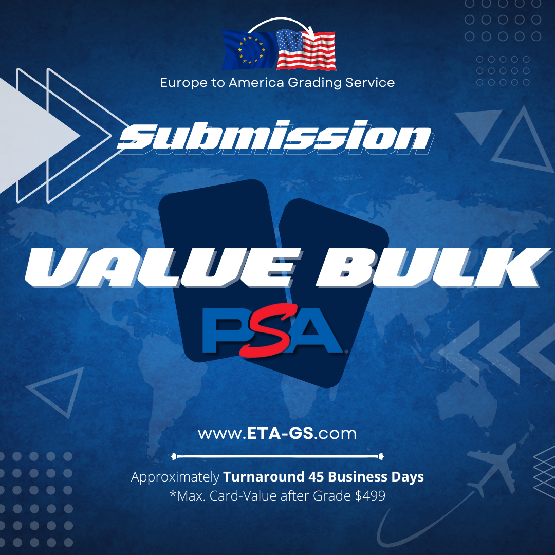 PSA Value Bulk Grading - bis $499 – ETA-GS